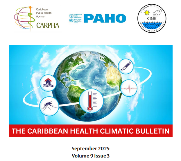 Caribbean Health Climatic Bulletin Vol 9 Issue3 September 2025 ...